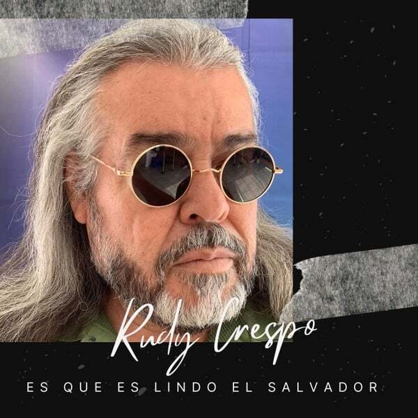 Rudy Crespo - Es Que Es Lindo el Salvador